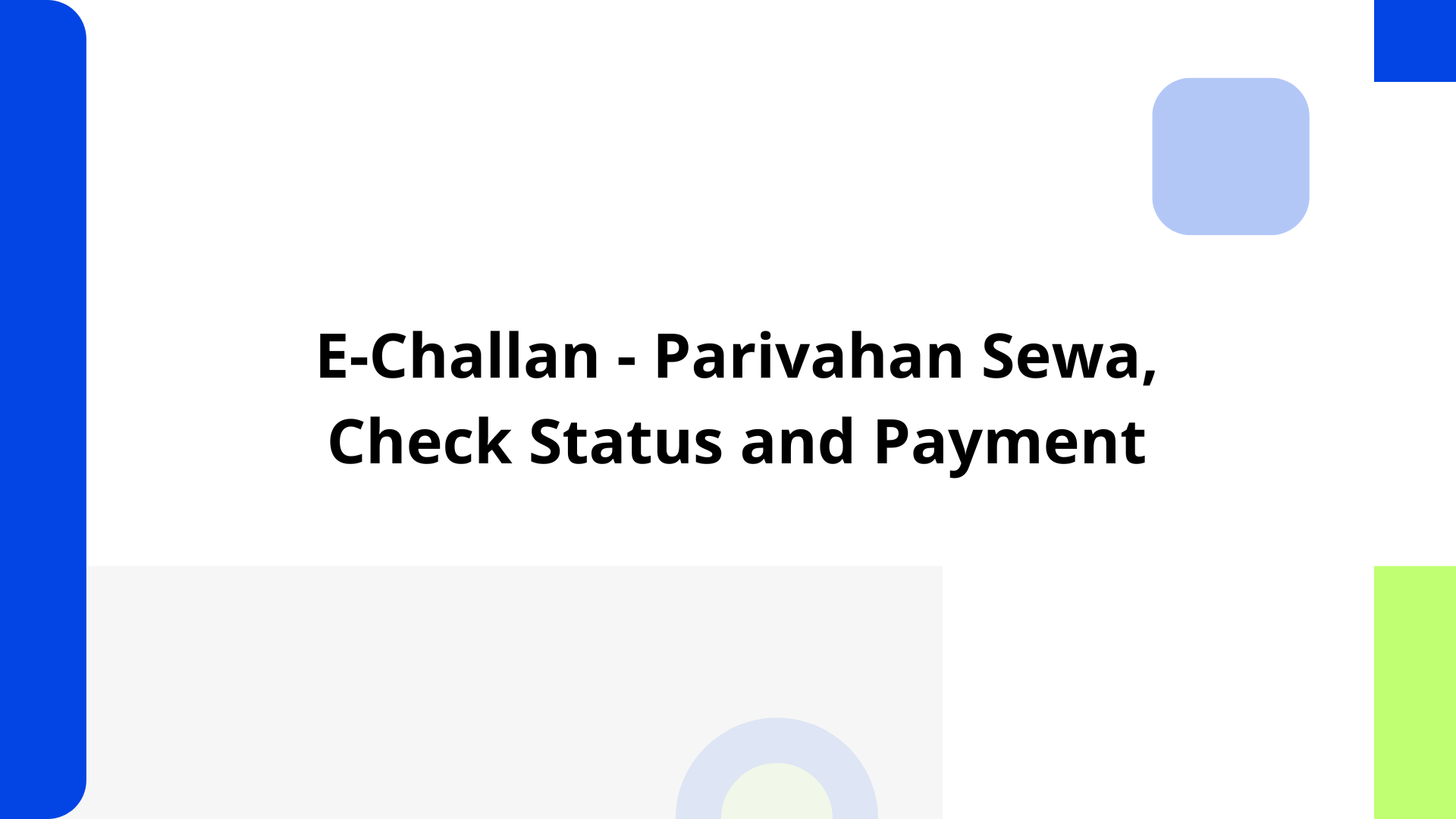 E-Challan - Parivahan Sewa, Check Status and Payment